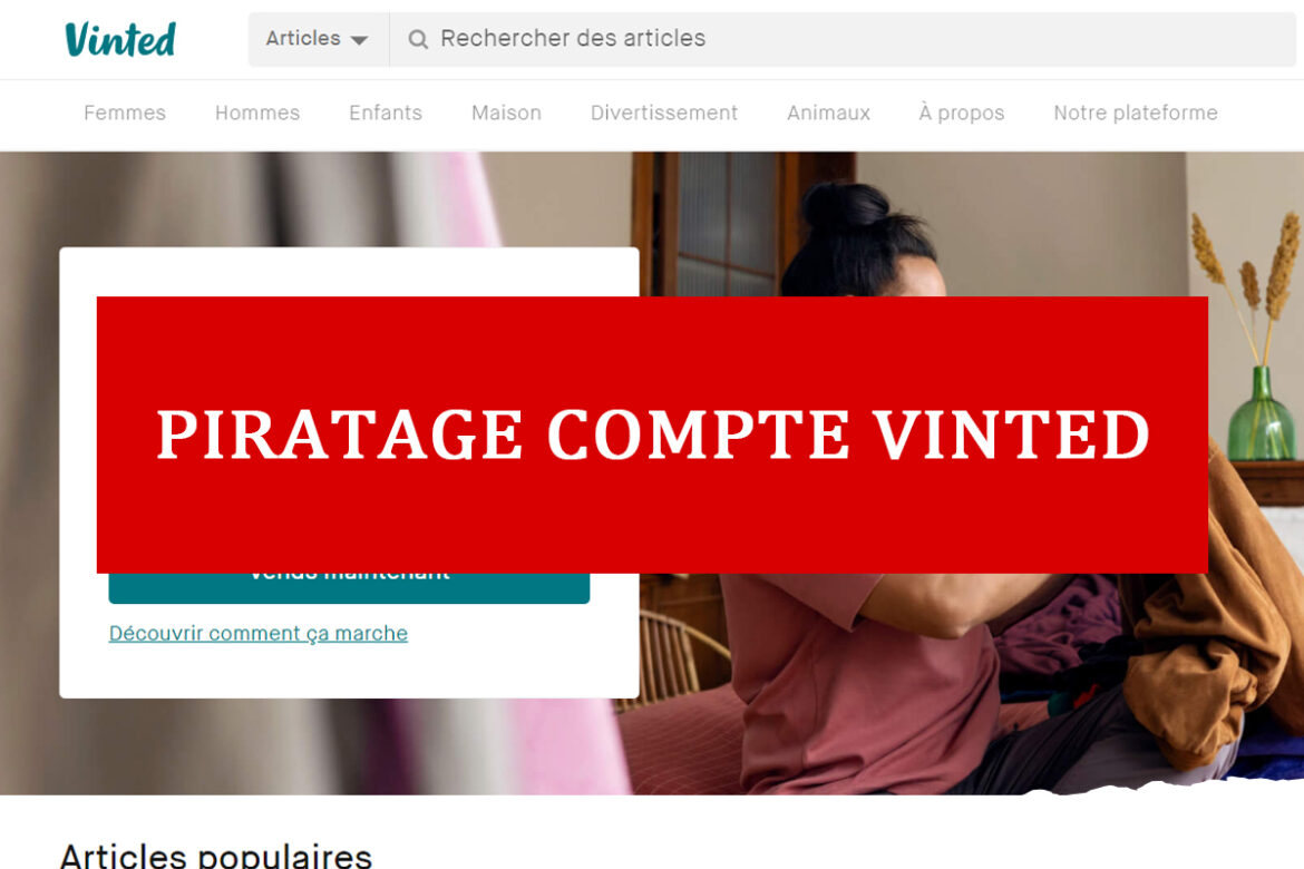Compte vinted piraté, que faire ? - Blog des Parents
